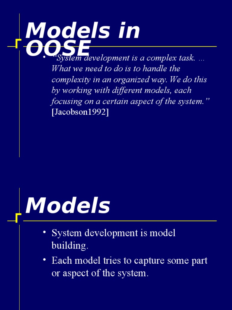 Models in Oose: - "System Development Is A Complex Task. | PDF | Computers