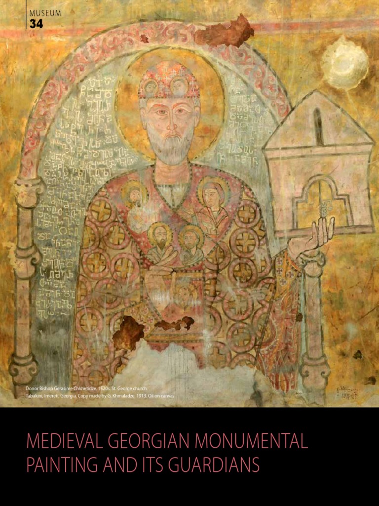 Medieval Georgian Monumental Painting and Its Guardians | Georgia ...
