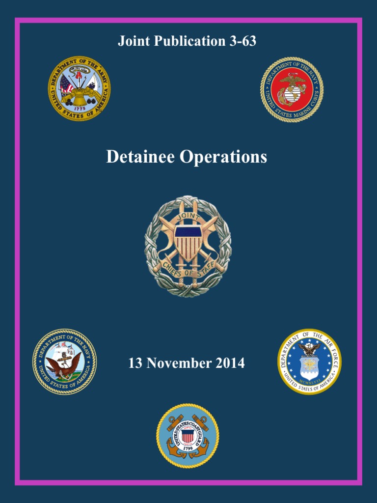 Joint Publication 3-63 Detainee Operations (2014) | PDF | Geneva ...