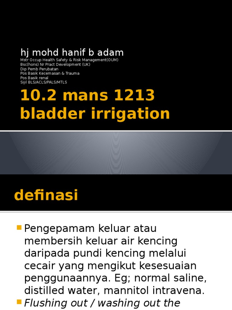 Bladder Irrigation | PDF | Urinary Bladder | Urinary System