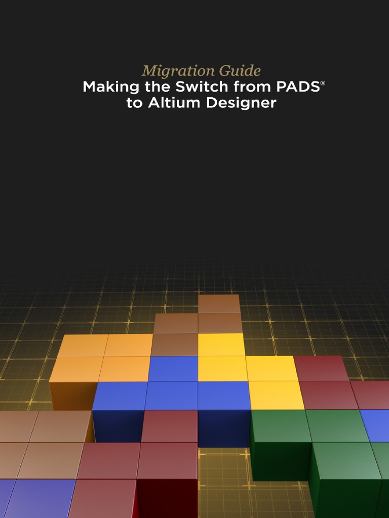 Altium Designer PADS Migration Guide | PDF | Printed Circuit Board ...