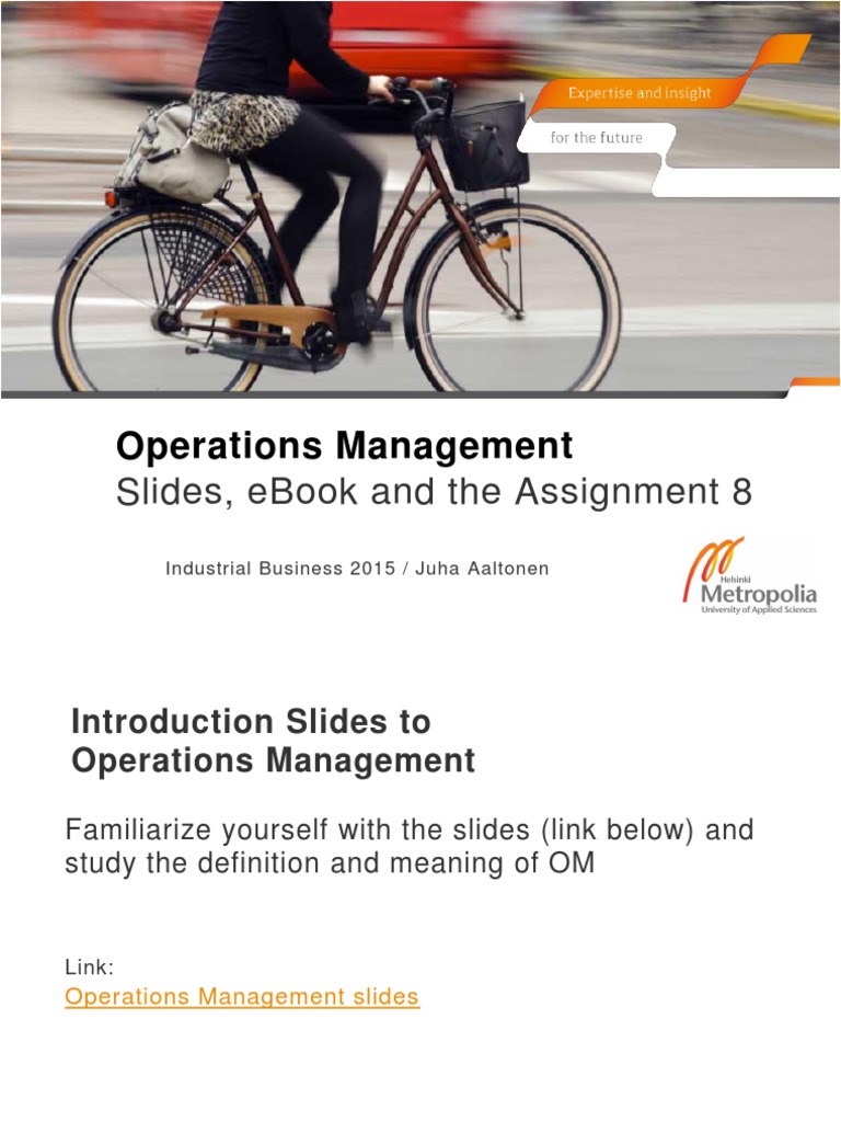 Operations Management: Slides, Ebook and The Assignment 8 | PDF