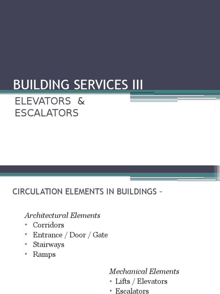 Building Servies III - Elevators | PDF | Elevator | Transportation ...