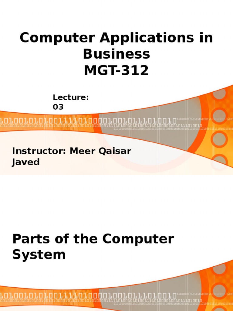 Computer Applications in Business MGT-312: Instructor: Meer Qaisar Javed | PDF | Computer Data ...