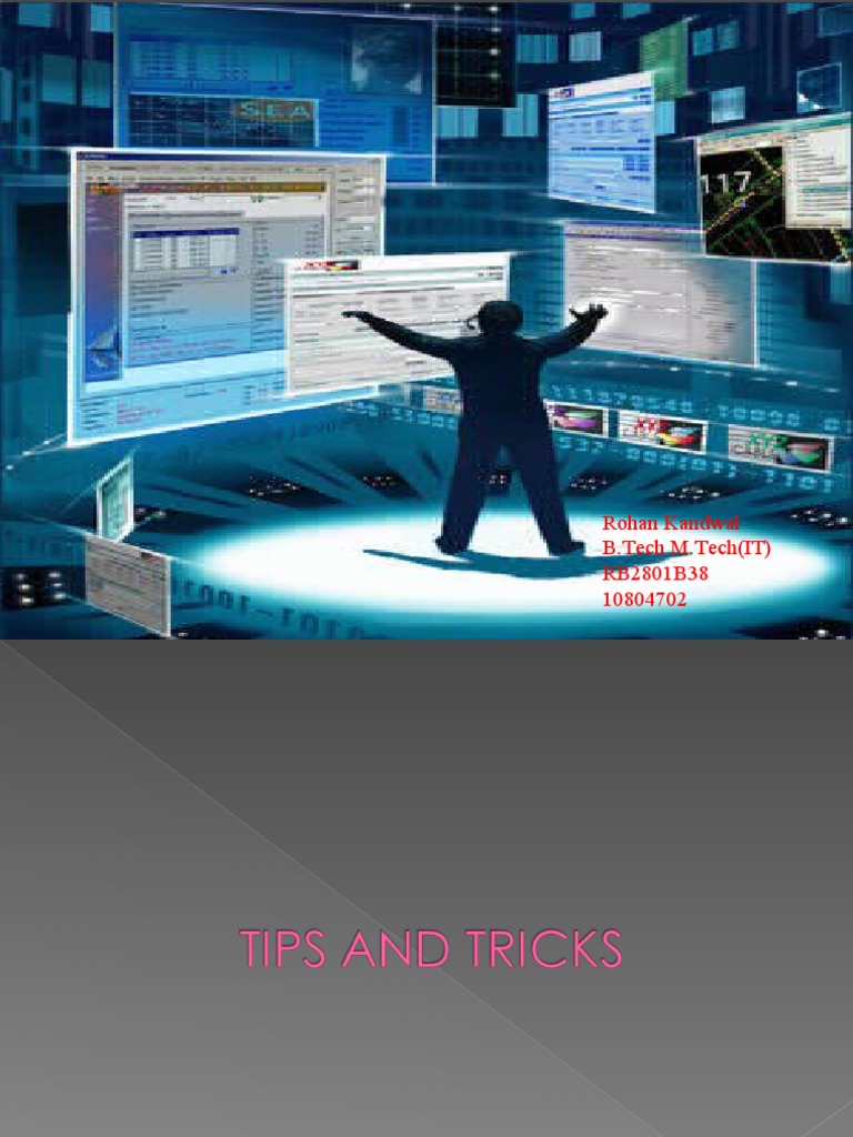 Tips N Tricks | PDF | Computing | Computing Platforms Tips N Tricks | PDF | Computing | Computing Platforms