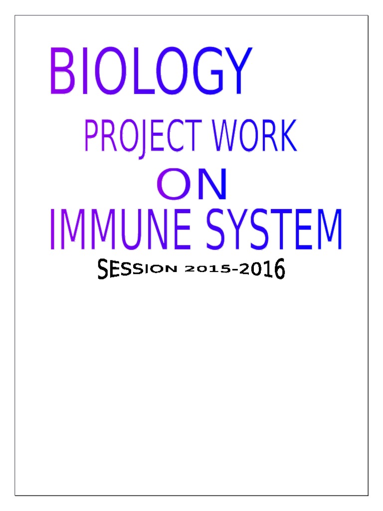 Bio Project | PDF | Adaptive Immune System | Immune System