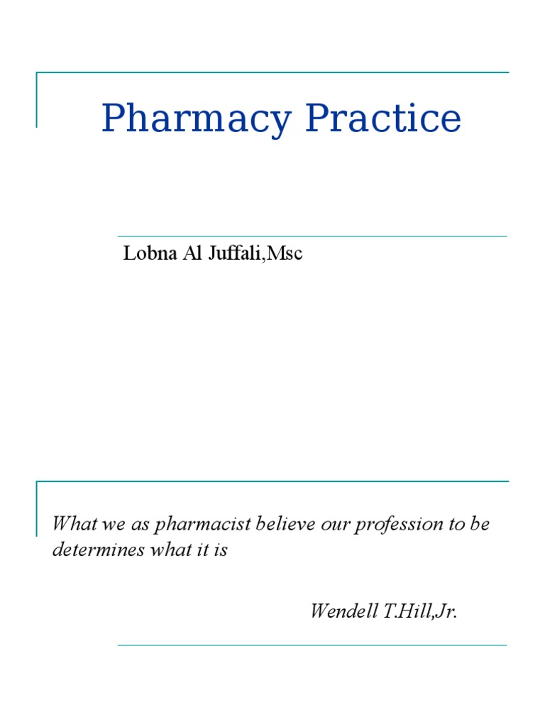 Pharmacy Practice | PDF | Pharmacy | Pharmaceutical Drug