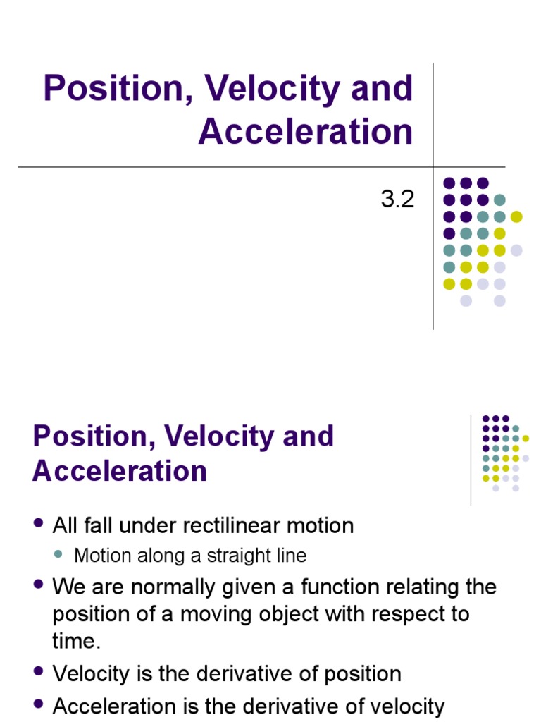 Position, Velocity, and Acceleration Explained | PDF | Acceleration ...