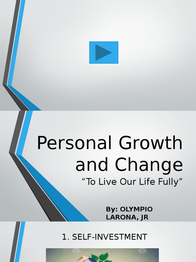 Personal Growth and Change | PDF | Psychology | Psychological Concepts