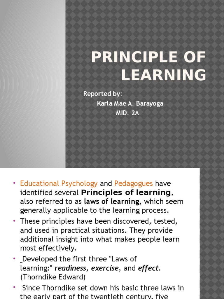 Principle of Learning: Reported By: Karla Mae A. Barayoga Mid. 2A | PDF ...