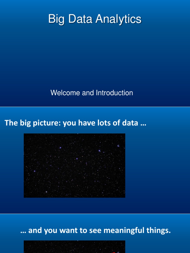 Big Data Analytics: Welcome and Introduction | Download Free PDF | Apache Hadoop | Databases