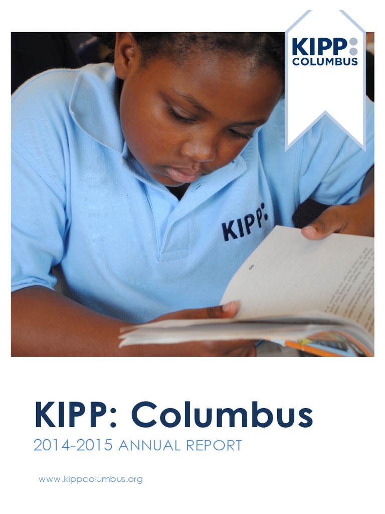 KIPP Columbus Annual Report 2014-2015 | PDF | Knowledge Is Power ...