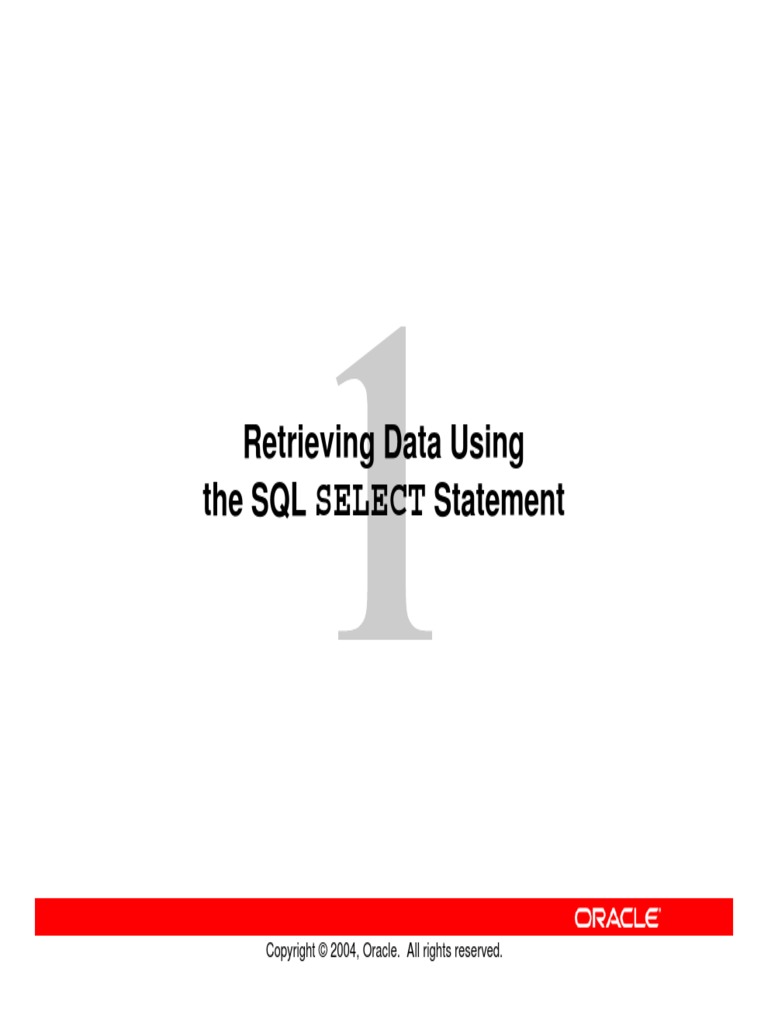 Les01 Retrieving Data Using The Sql Select Statement 