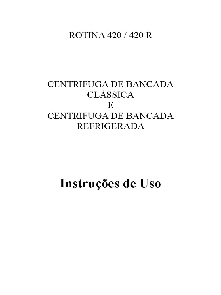 Rotina 420-420R | PDF | Centrifugação | Centrífuga