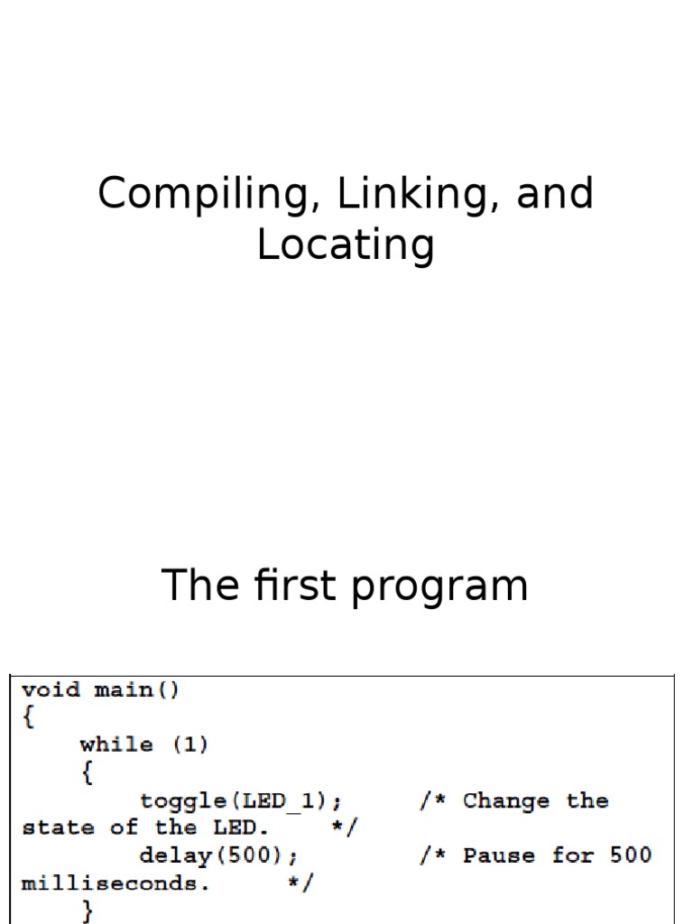Compiling, Linking, and Locating | Download Free PDF | Embedded System | Compiler