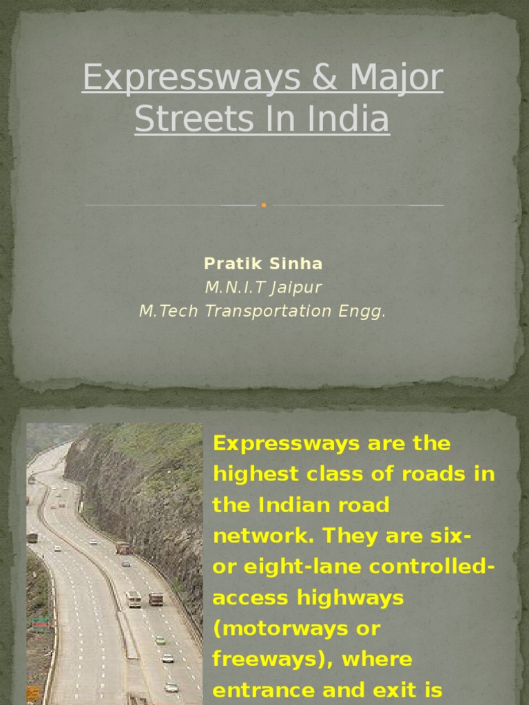 Major Expressways in India Overview | PDF | Controlled Access Highway ...