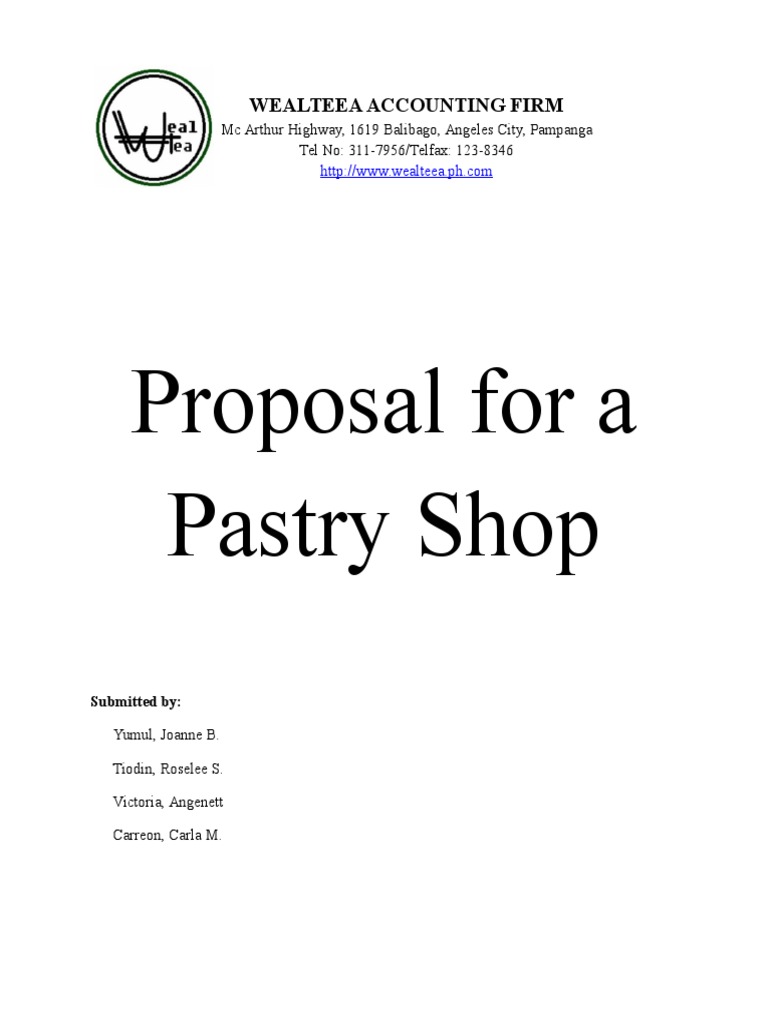 Proposal For A Pastry Shop: Wealteea Accounting Firm | PDF | Baking | Tools