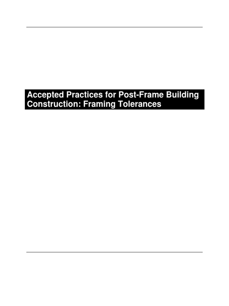 Accepted Practices For Post-Frame Building Construction: Framing ...