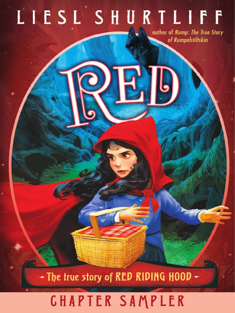 Red: The True Story of Red Riding Hood by Liesl Shurtliff | PDF | Dwarf ...