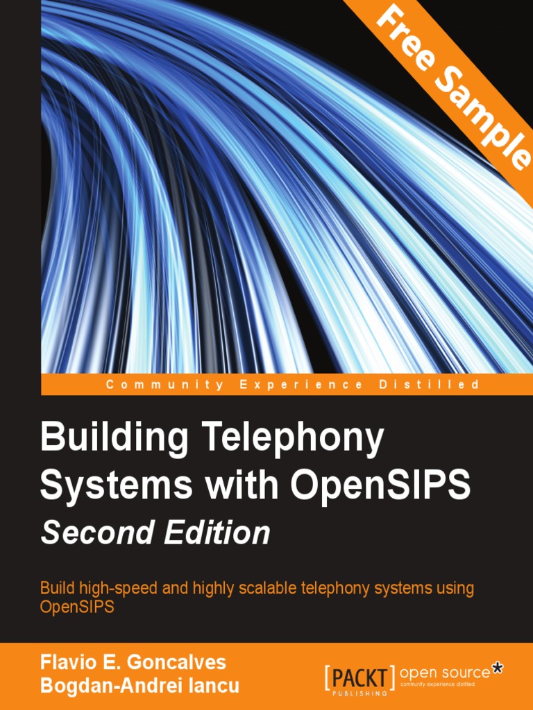 Building Telephony Systems With OpenSIPS - Second Edition - Sample Chapter | PDF | Session ...