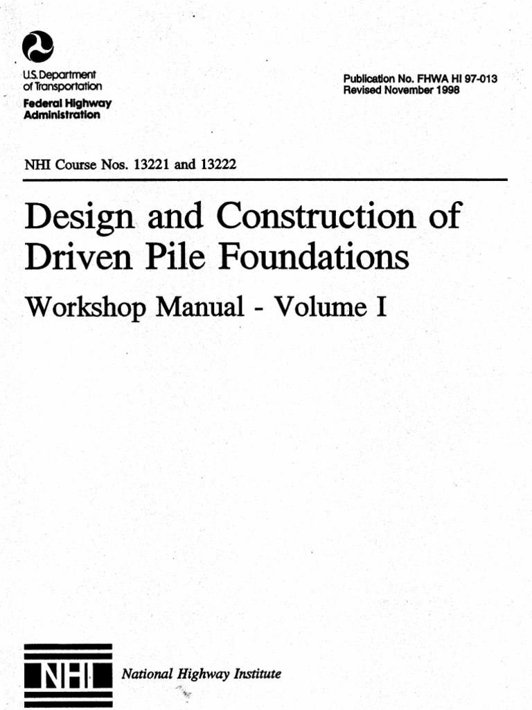 Design and Construction of Driven Piles Vol 1 | PDF