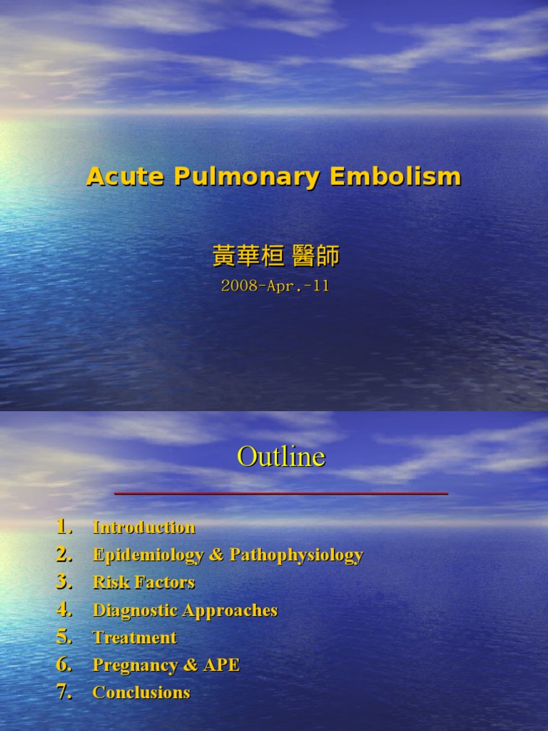 Acute Pulmonary Embolism | PDF | Thrombosis | Clinical Medicine