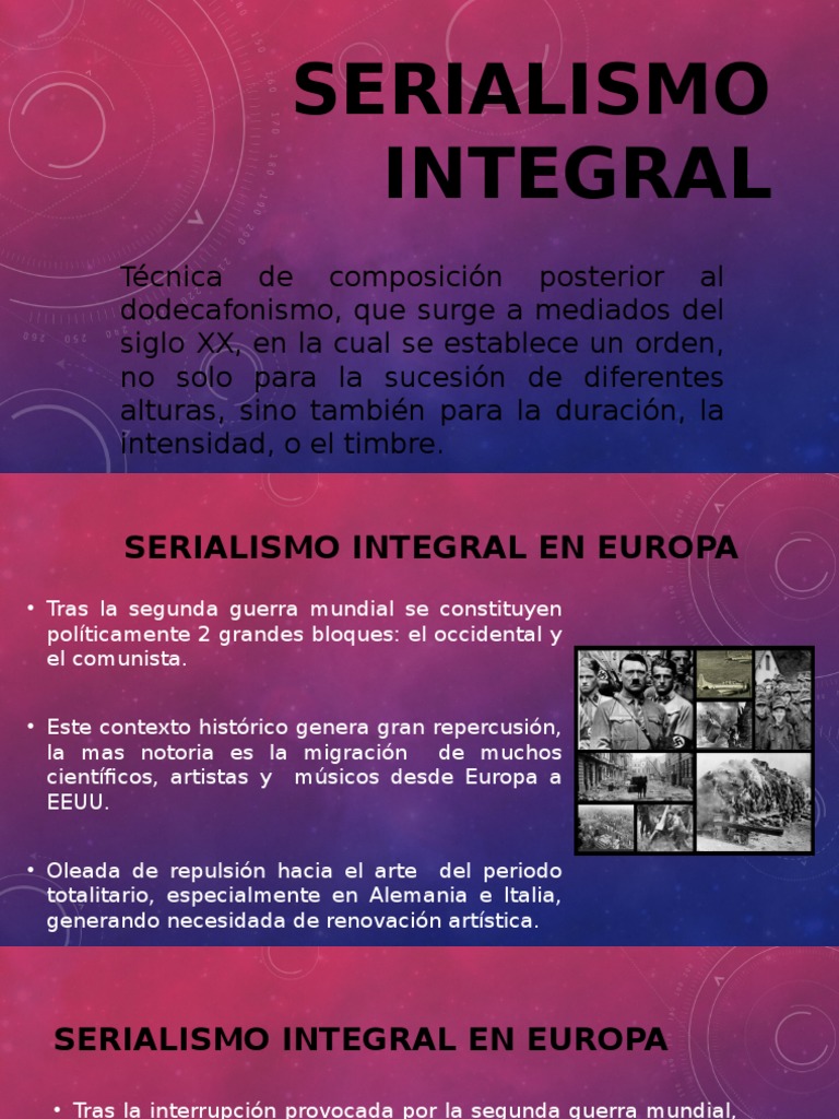 Serialismo Integral | Música clásica | Entretenimiento (general)