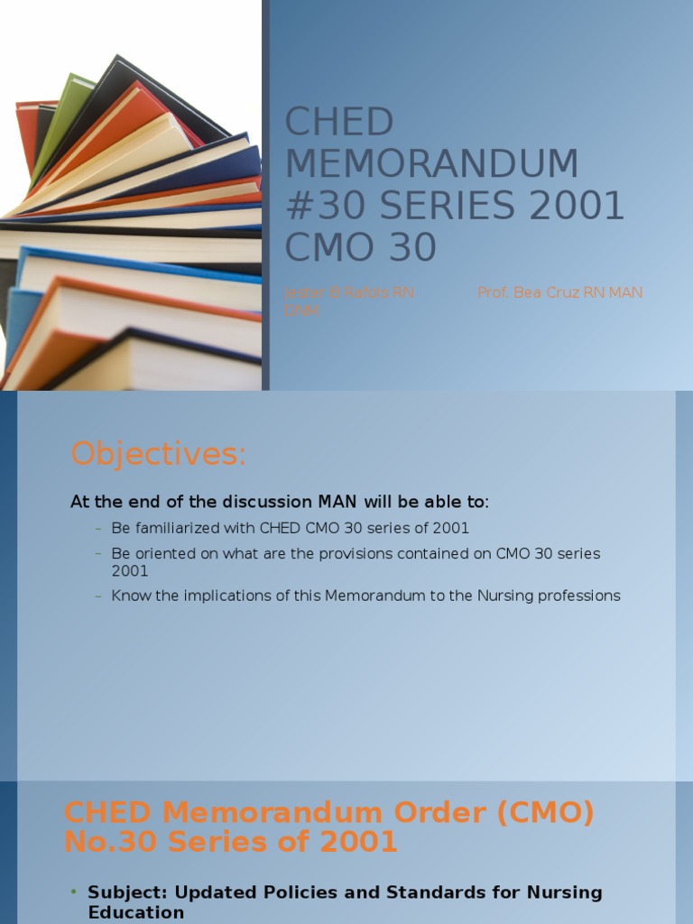 Ched Memorandum 30 Ppt | Nursing | Libraries