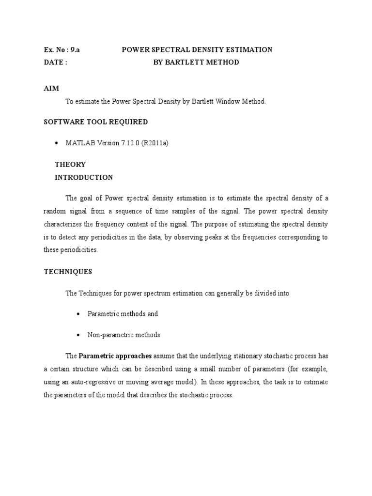 Ex. No: 9.a Power Spectral Density Estimation Date: by Bartlett Method ...