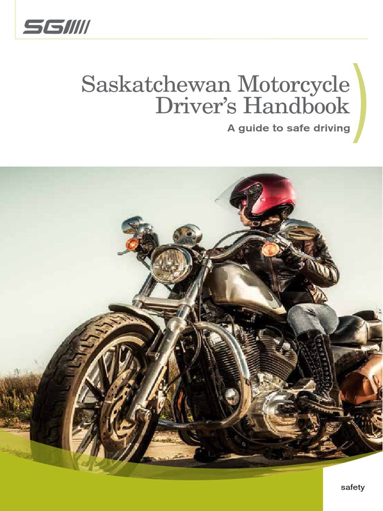 Saskatchewan Motorcycle Driver's Handbook: A Guide To Safe Driving ...