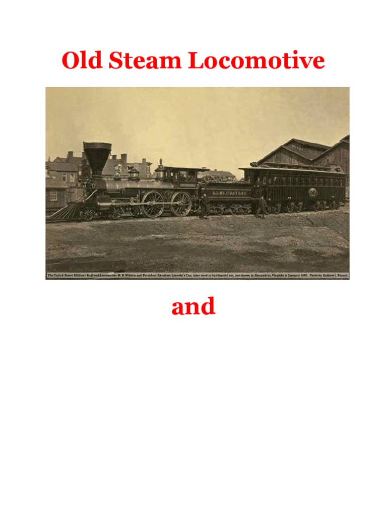 Old Steam Locomotive | PDF | Steam Locomotive | Rail Transport