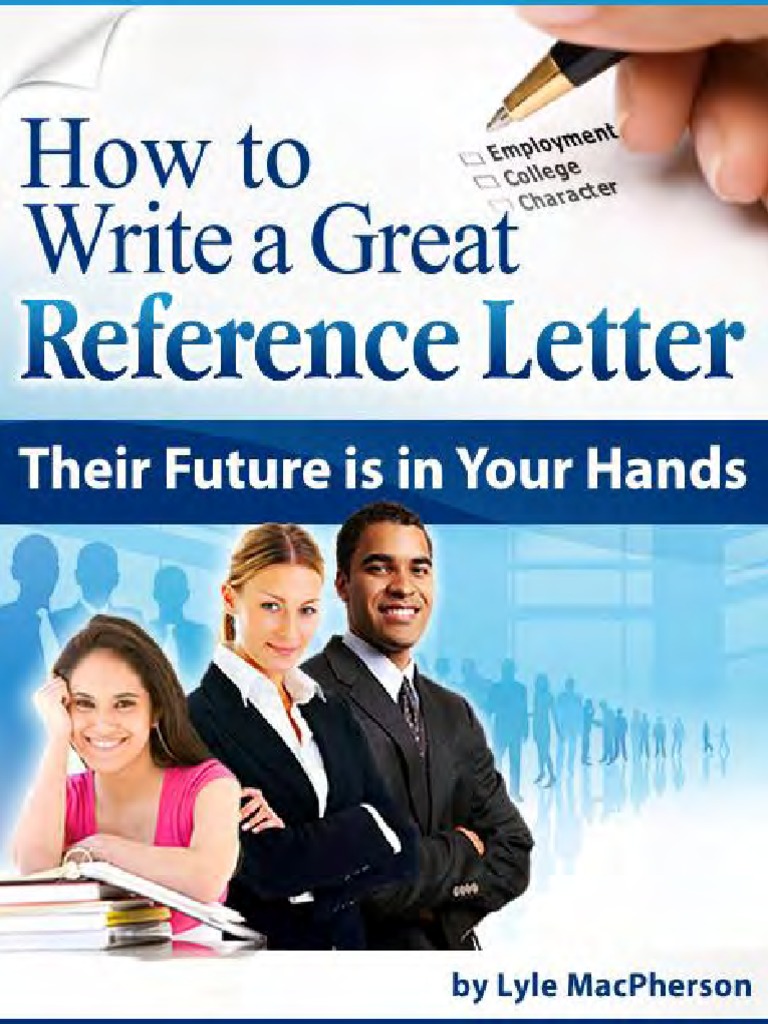How To Write A Great Reference Letter Print Able | PDF | Paragraph ...