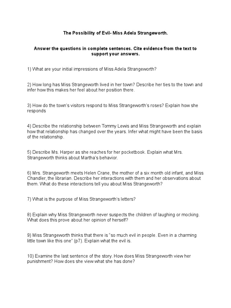 The Possibility of Evil-Miss Adela Strangeworth. Answer The Questions ...