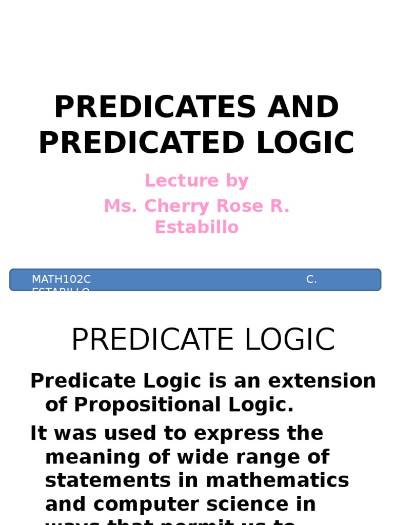 2 Predicates and Predicated Logic | PDF | Syntax (Logic) | Metalogic