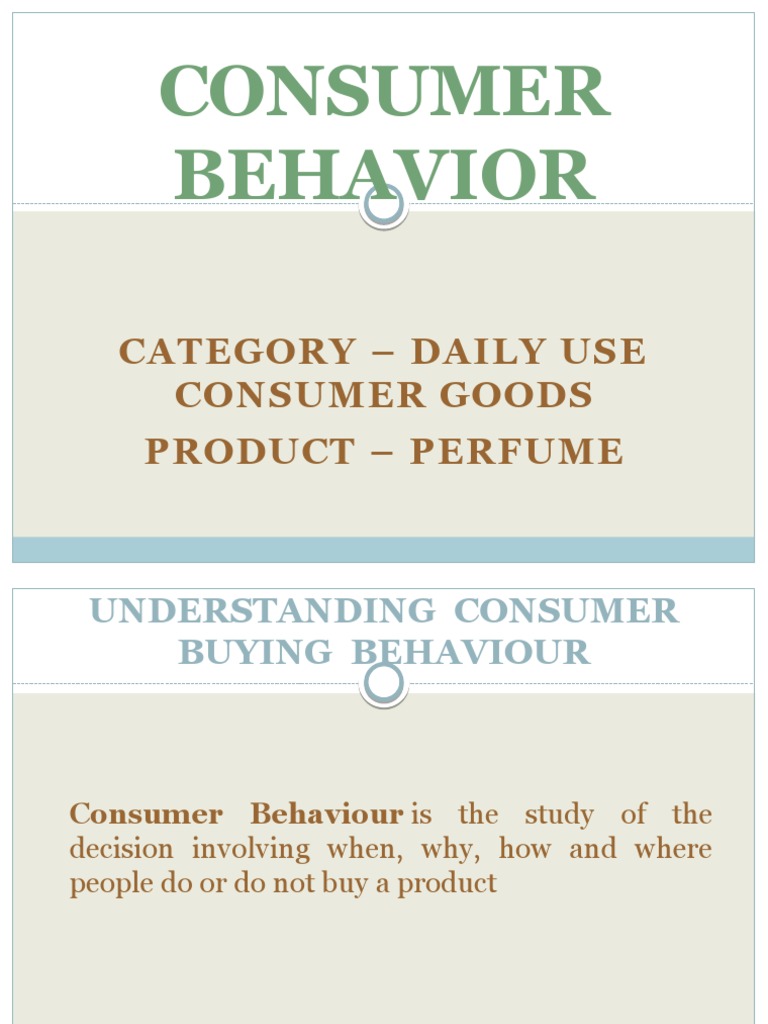 Final PPT Consumer Behaviour | PDF | Consumer Behaviour | Behavior