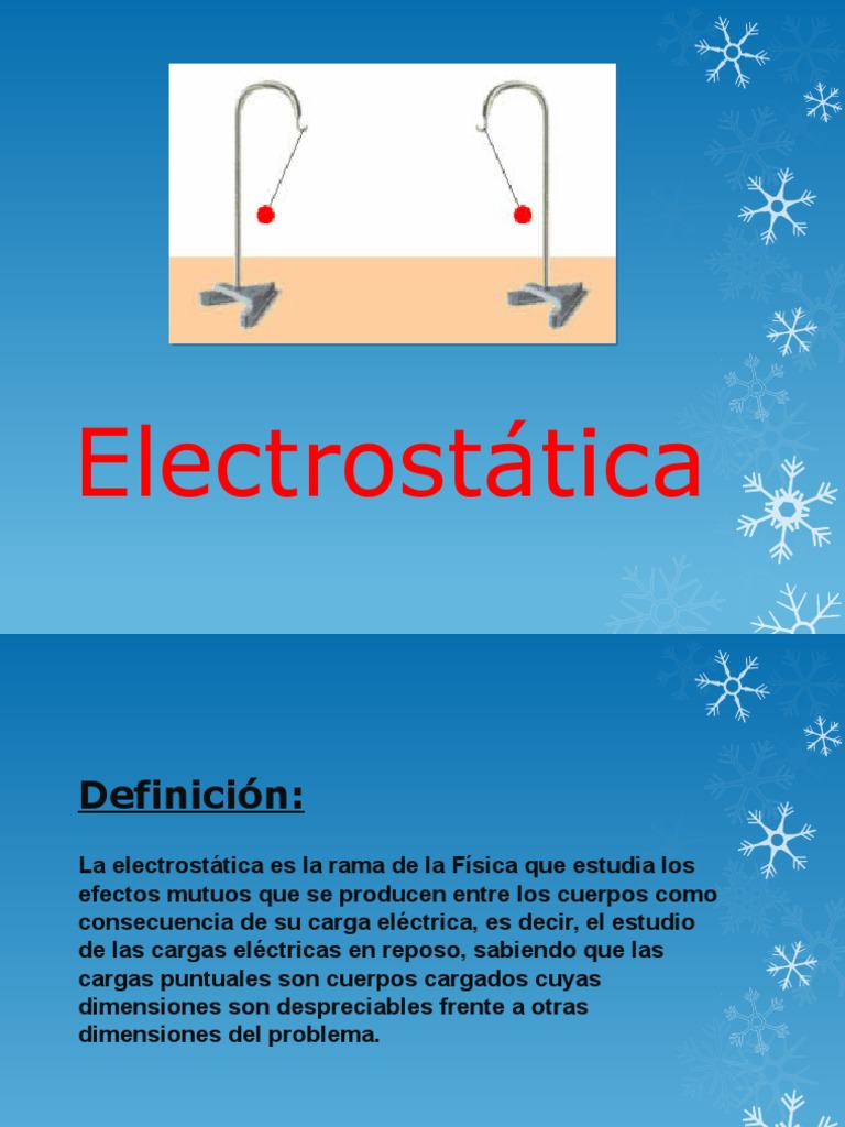 Electrostática.pptx | Electrostática | Electricidad