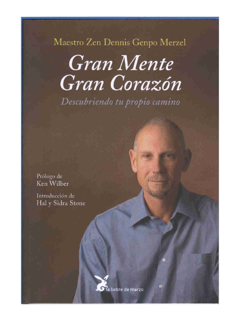 Genpo Merzel, Dennis - Gran Mente, Gran Corazón | PDF | Estudios de ...