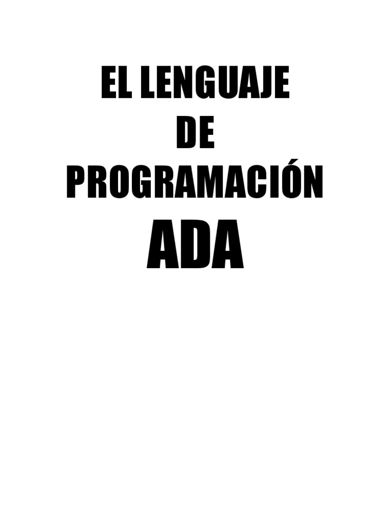 El Lenguage de Programación Ada | PDF | Lenguaje de programación ...