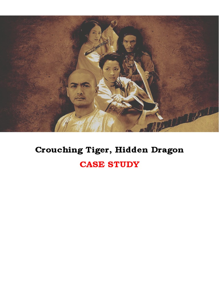 Crouching Tiger Case Study Completed | PDF | Art | General Fiction