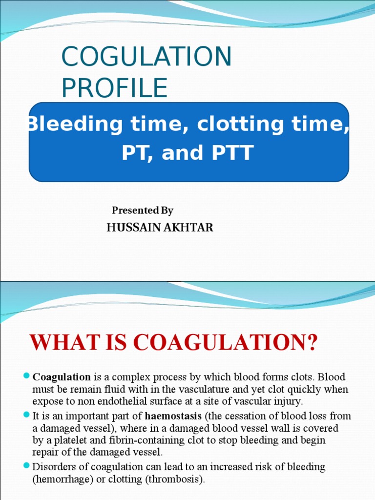 Bleeding time | Coagulation | Platelet