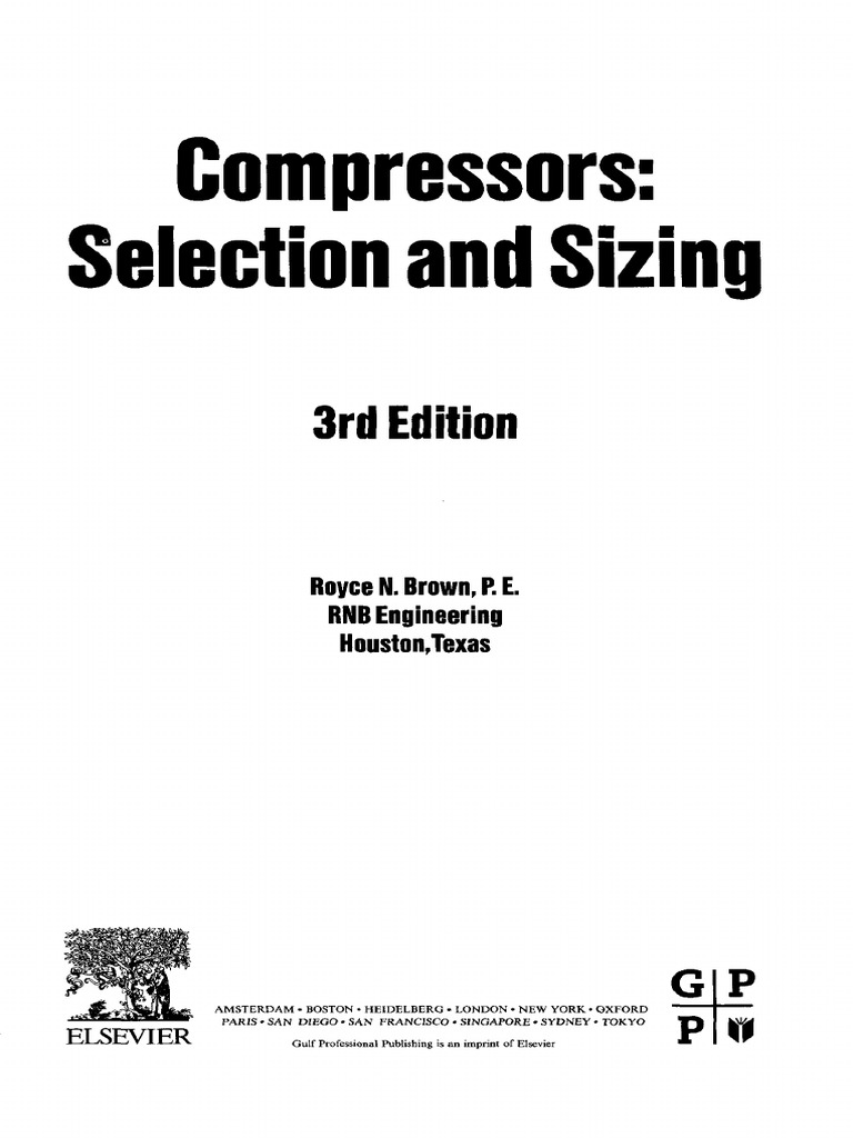 Compressors: Selection and Sizing: 3rd Edition | PDF | Turbine | Liquids