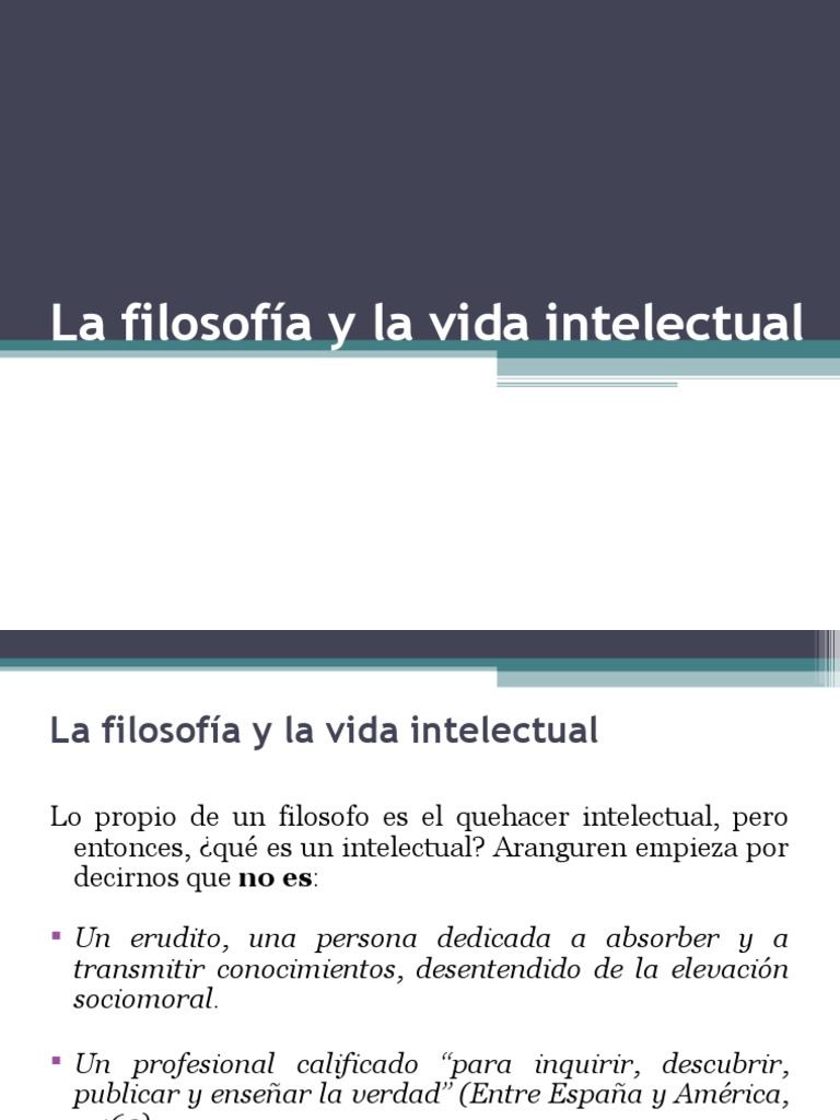 La Filosofía y La Vida Intelectual | PDF | Intelectual | Science