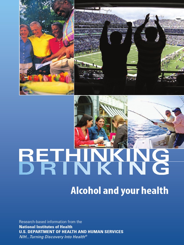 Alcohol and Your Health: Research-Based Information From The | PDF ...