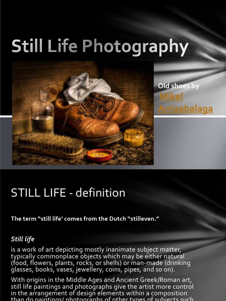 History and Definition of Still Life Photography | PDF | Still Life ...