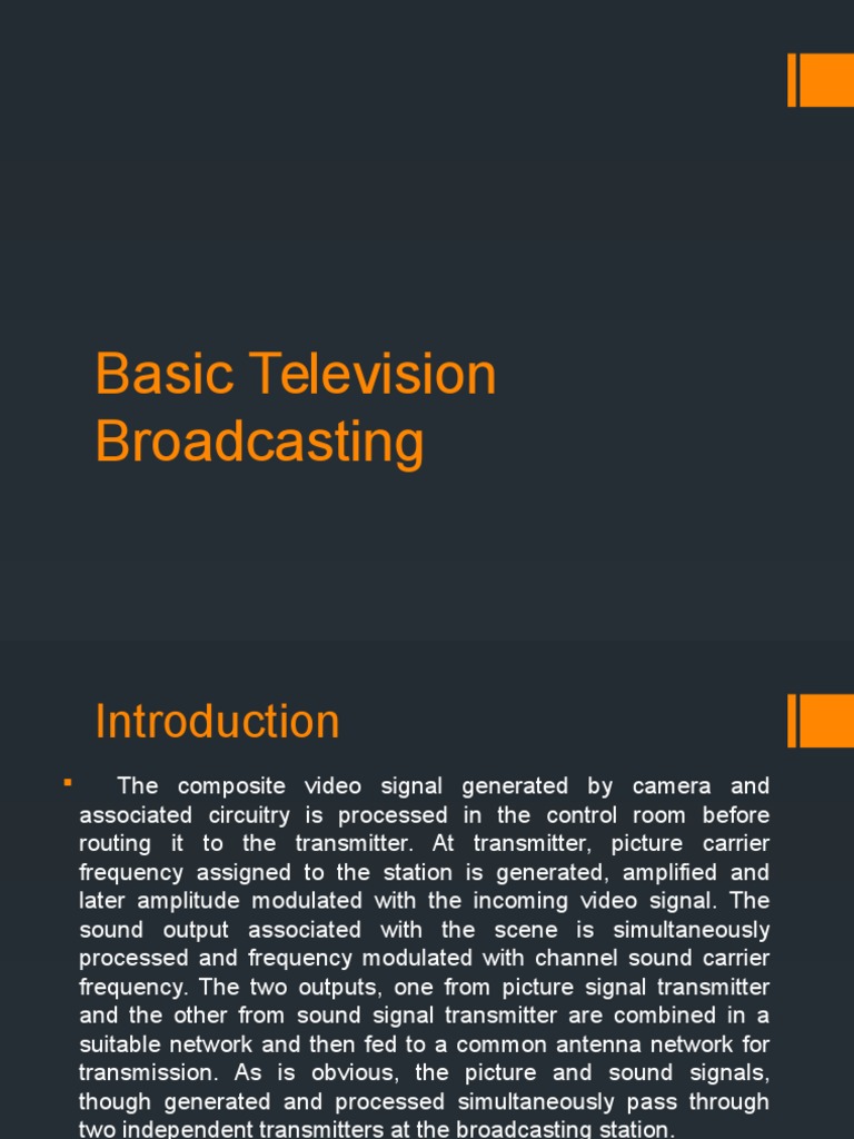 Basics of Television Broadcasting Systems | PDF | Zoom Lens | Transmitter