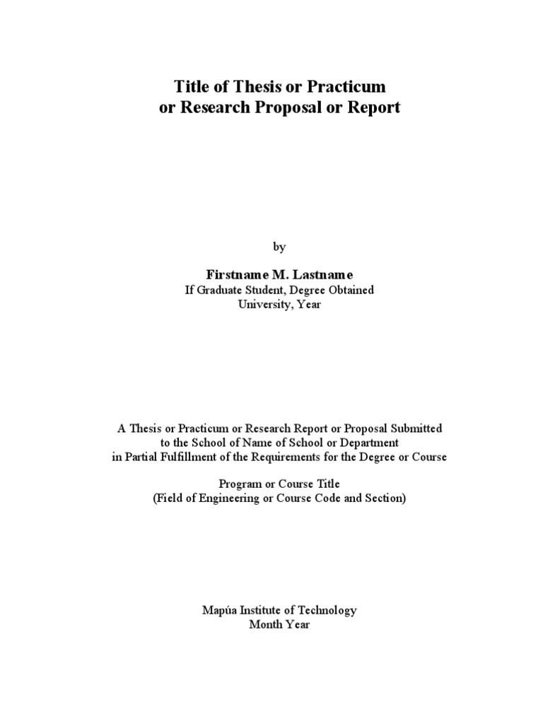 Title of Thesis or Practicum or Research Proposal or Report: Firstname ...