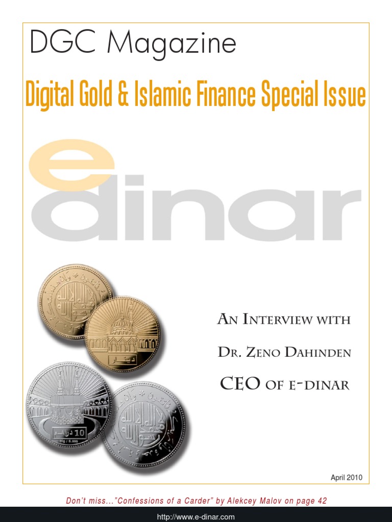 Digital Gold Currency Magazine April 2010 E-Dinar Special Issue | PDF ...