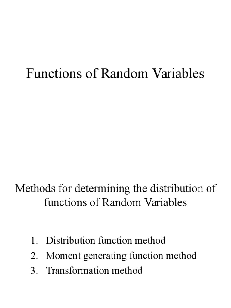 Functions of Random Variables | PDF | Normal Distribution | Probability ...
