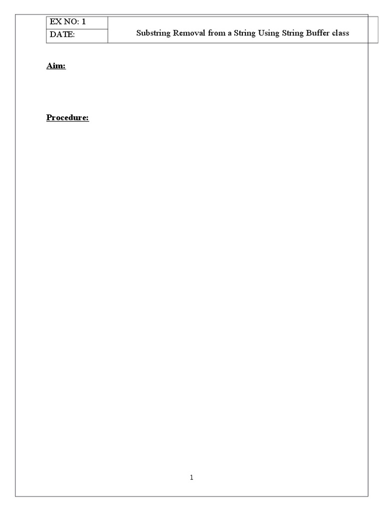 Ex No: 1 Substring Removal From A String Using String Buffer Class Date ...