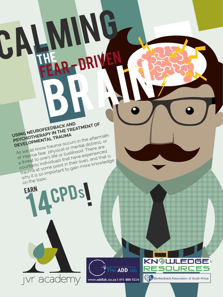 Calming the Fear-Driven Brain | Neurofeedback | Psychotherapy